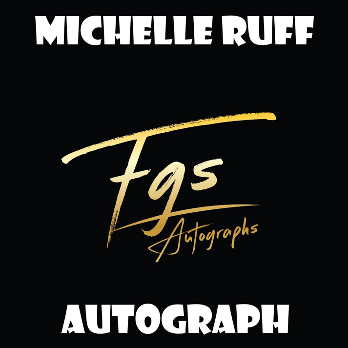 Michelle Ruff Autograph/Quote – FGS Autographs